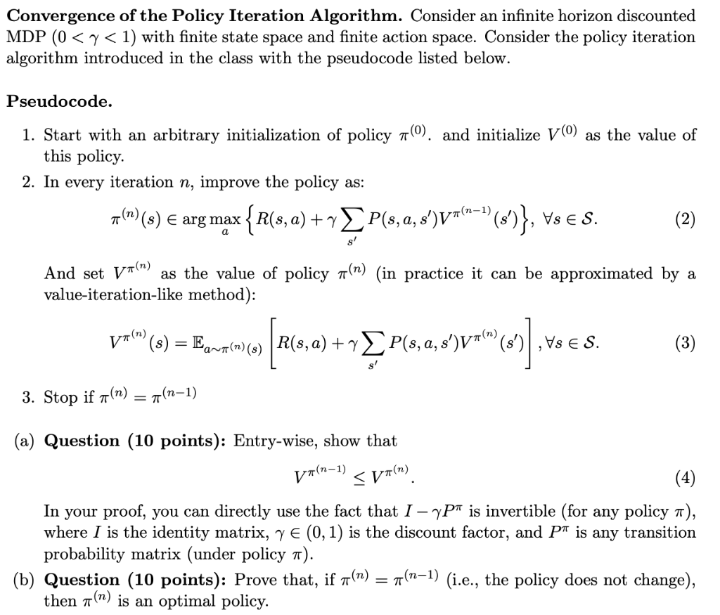 Convergence Of The Policy Iteration Algorithm