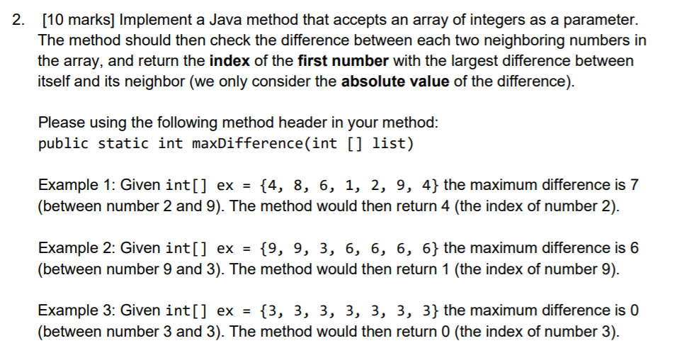 Solved 2. [10 marks] Implement a Java method that accepts an | Chegg.com