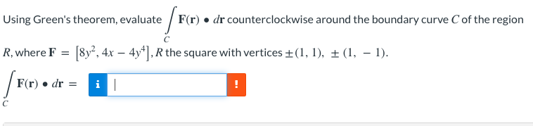 Solved Using Greens Theorem Evaluate ∫cf R ∙dr