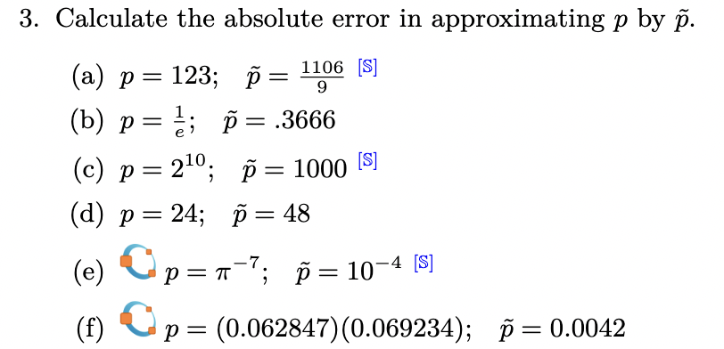 Solved 3 Calculate The Absolute Error In Approximating P By