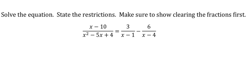 Solved Solve the equation. State the restrictions. Make sure | Chegg.com