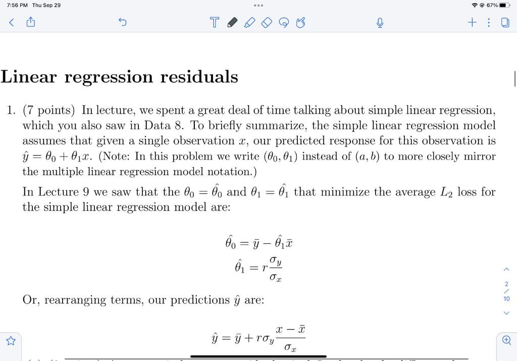 Solved Linear regression residuals 1. (7 points) In lecture, | Chegg.com