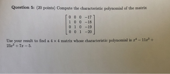 Solved Question 5: (20 points) Compute the characteristic | Chegg.com