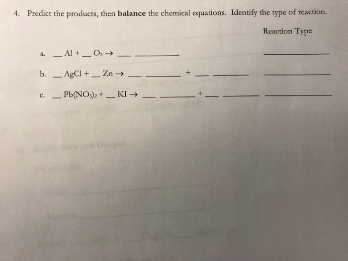 Solved 4. Predict the products, then balance the chemical | Chegg.com