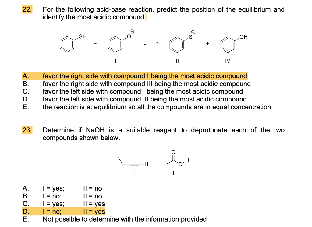 Solved 22. For the following acid-base reaction, predict the | Chegg.com