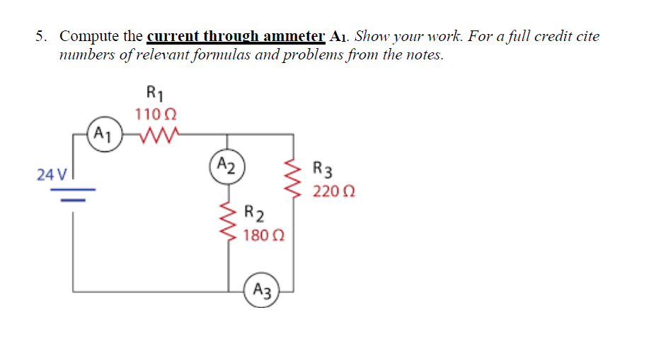 Solved 5. Compute the current through ammeter Aı. Show your | Chegg.com