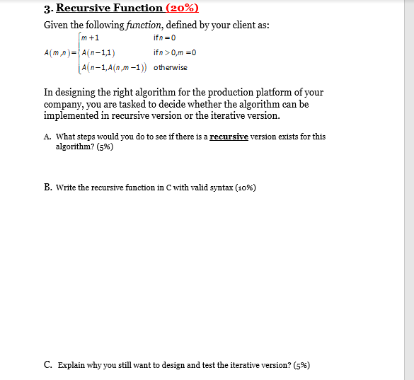 Solved 3. Recursive Function (20%) Given the following | Chegg.com