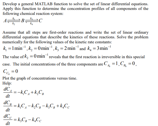 Develop a general MATLAB function to solve the set of | Chegg.com