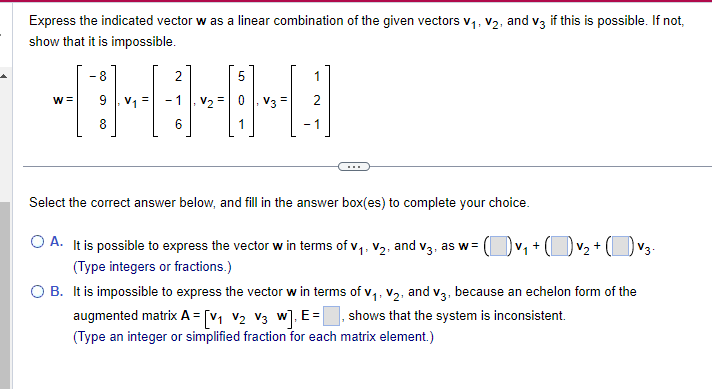 Solved Express the indicated vector w as a linear | Chegg.com