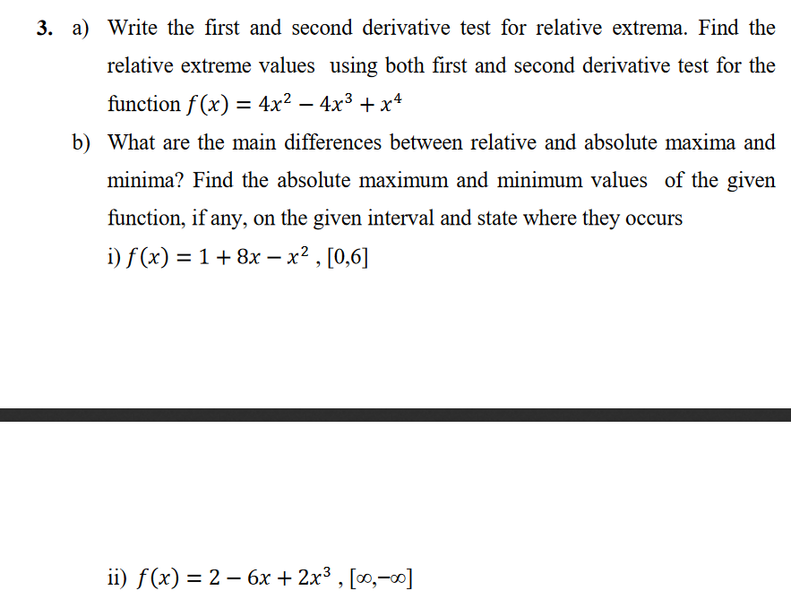 Solved 3. a) Write the first and second derivative test for | Chegg.com