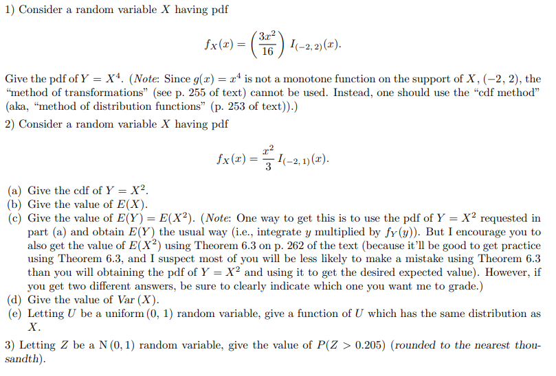 Solved 1) Consider a random variable X having pdf 3.42 fx(2) | Chegg.com