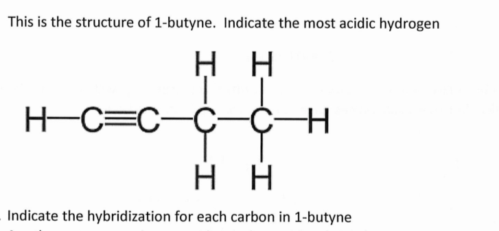 Solved This is the structure of 1-butyne. Indicate the most | Chegg.com