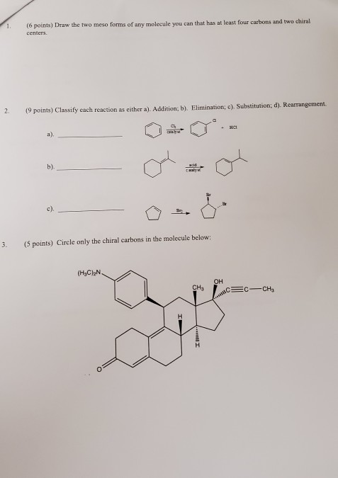 Solved (6 points) Draw the two meso forms of any molecule | Chegg.com