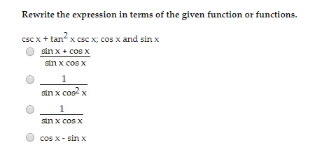 Solved Rewrite the expression in terms of the given function | Chegg.com