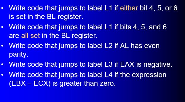 Solved - Write code that jumps to label L1 if either bit 4,5 | Chegg.com