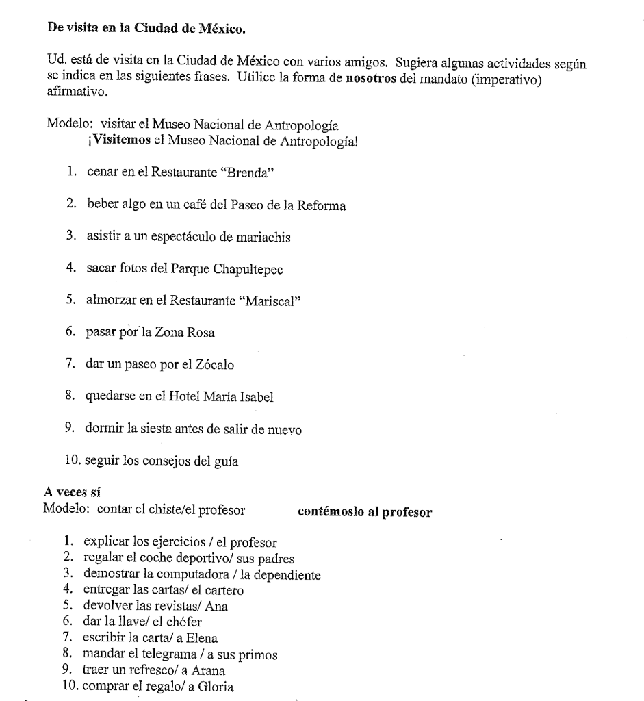 Nombre: Práctica con los mandatos de nosotros Escribe | Chegg.com