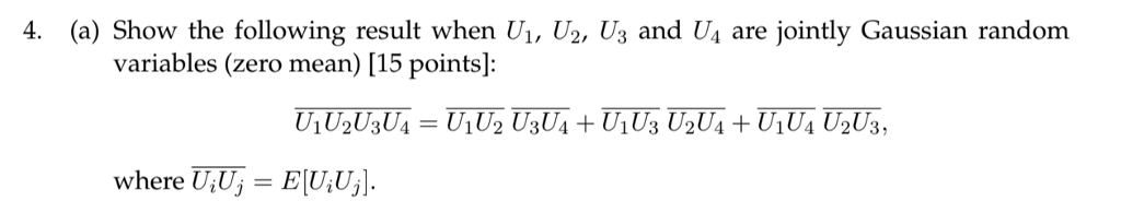 Solved 4. (a) Show the following result when Un U2, U3 and | Chegg.com
