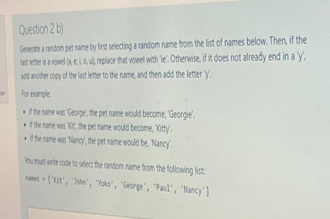 Solved Question 2 b) the Generate a random pet name by first | Chegg.com
