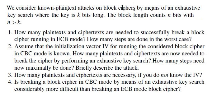 Solved We consider known-plaintext attacks on block ciphers | Chegg.com