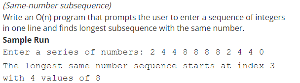Solved Same Number Subsequence Write An On Program That 7662