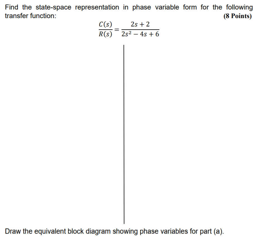 Solved Find the state-space representation in phase variable | Chegg.com