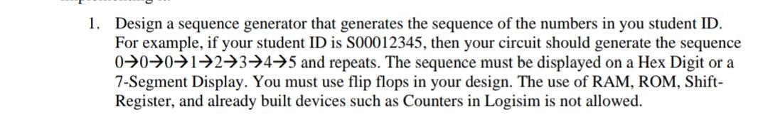 Solved 1. Design a sequence generator that generates the | Chegg.com