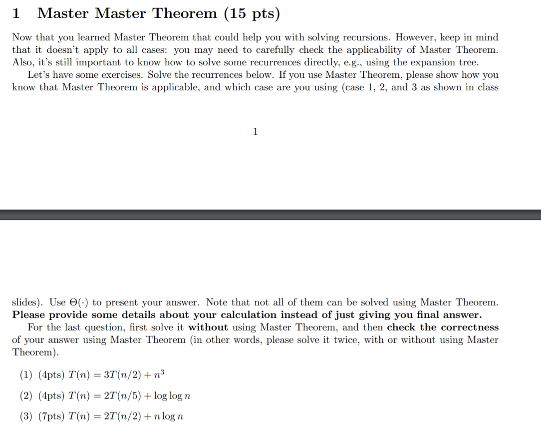 Solved 1 Master Master Theorem (15 pts) Now that you learned | Chegg.com