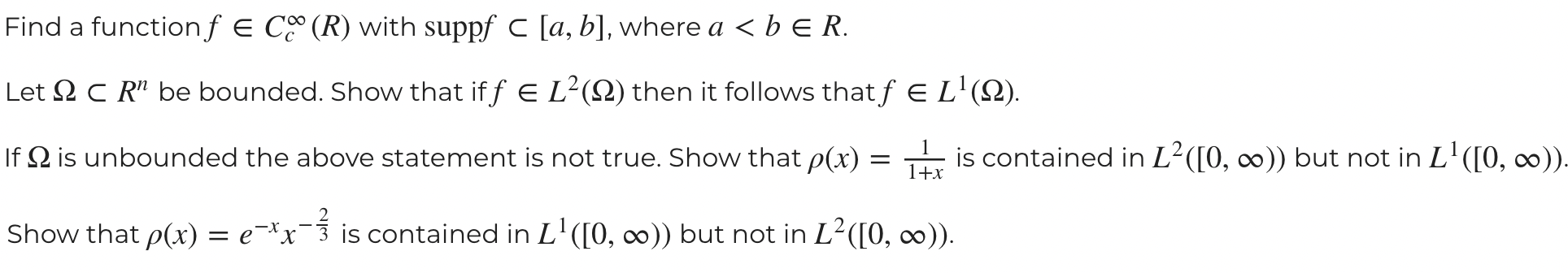 Solved Find a function f∈Cc∞(R) with suppf⊂[a,b], where a | Chegg.com
