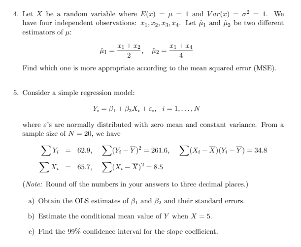 Solved 4. Let X be a random variable where E(x)=μ=1 and | Chegg.com