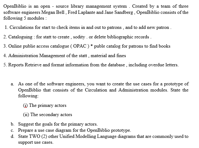 Solved OpenBiblio is an open-source library management | Chegg.com