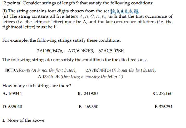 Solved [2 points] Consider strings of length 9 that satisfy | Chegg.com