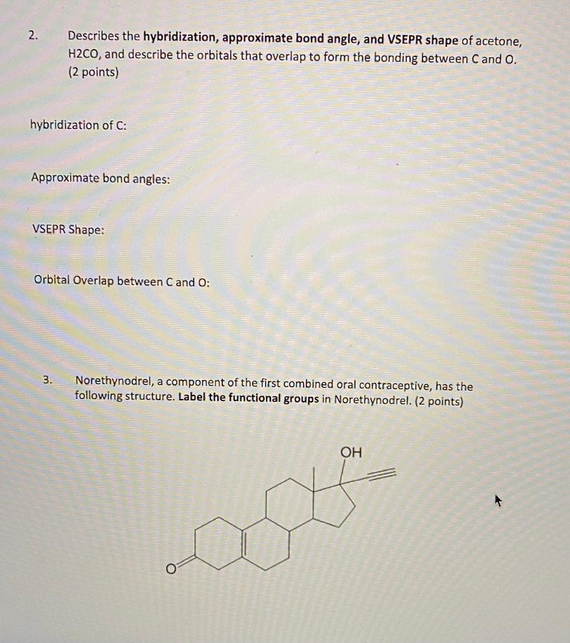 Solved 2. Describes the hybridization, approximate bond | Chegg.com