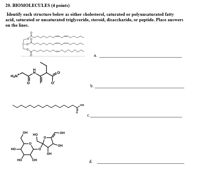Solved 20. BIOMOLECULES (4 points) Identify each structure | Chegg.com