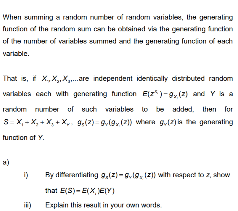 Solved When summing a random number of random variables, the | Chegg.com