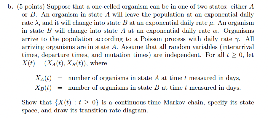 Solved ( 5 points) Suppose that a one-celled organism can be | Chegg.com