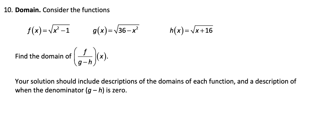 Solved 10. Domain. Consider the functions | Chegg.com