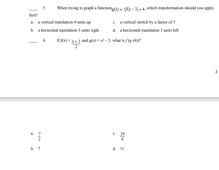 Solved 5. When trying to graph a function g(x)=5f(x−3)+4, | Chegg.com
