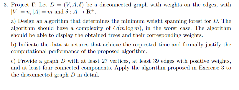 Solved Project Γ ﻿: Let D=(V,A,δ) ﻿be a disconnected graph | Chegg.com