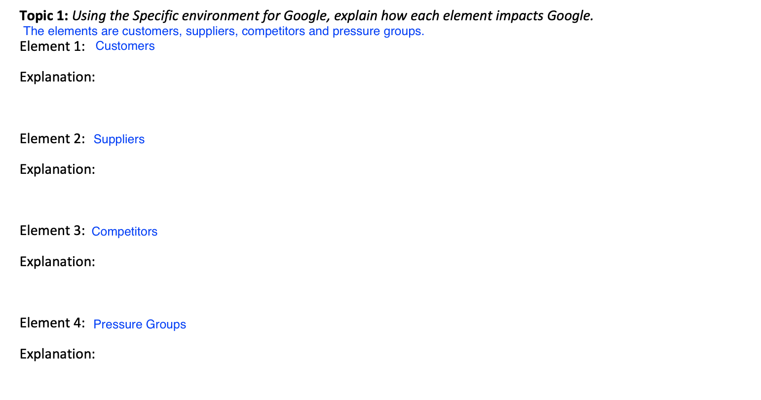 Solved Topic 1: Using the Specific environment for Google, | Chegg.com