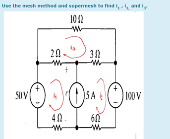 Solved Use the mesh method and supermesh to find i,,i,, and | Chegg.com