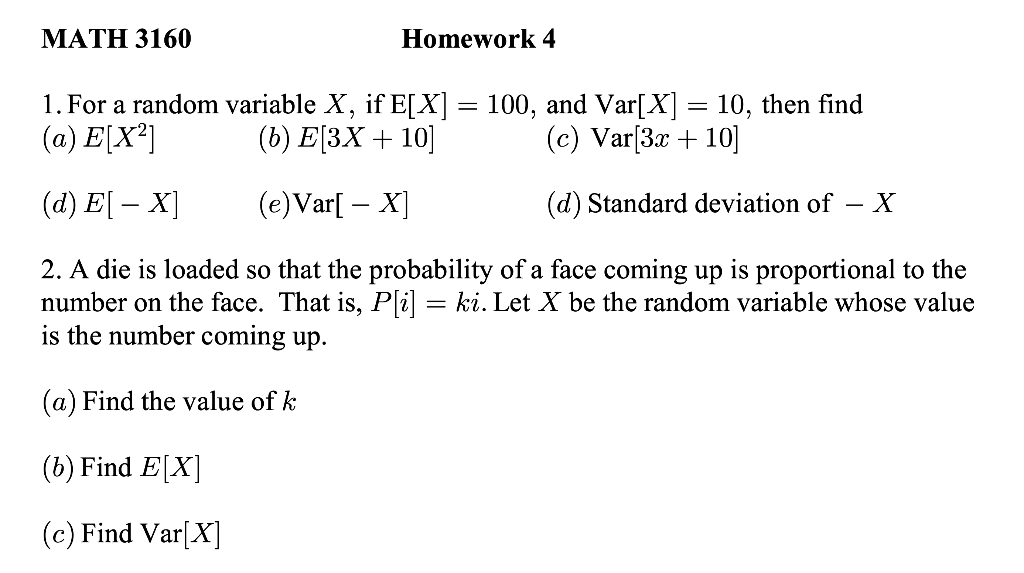 Solved MATH 3160 Homework 4 = 1. For a random variable X, if | Chegg.com