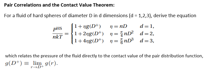 Solved Pair Correlations and the Contact Value Theorem: For | Chegg.com