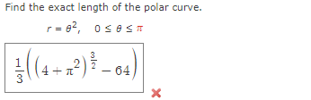 Solved Find the exact length of the polar curve. | Chegg.com