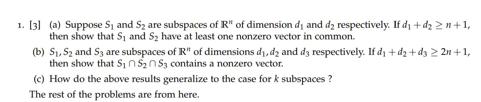 Solved 1. [3] (a) Suppose Sį and S2 are subspaces of R” of | Chegg.com