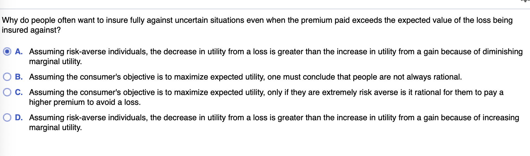 Solved Why do people often want to insure fully against | Chegg.com