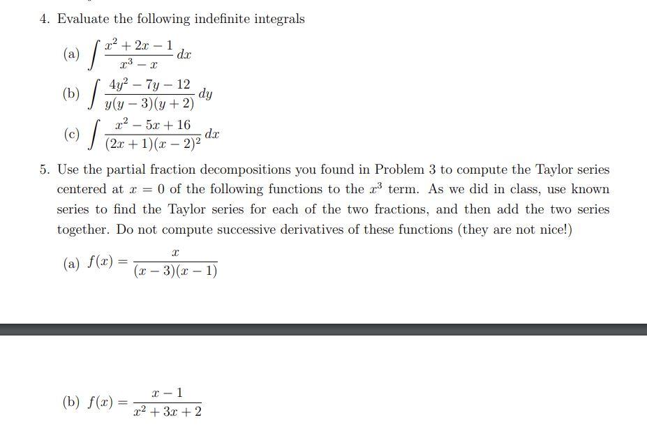 Solved 4. Evaluate the following indefinite integrals (a) | Chegg.com
