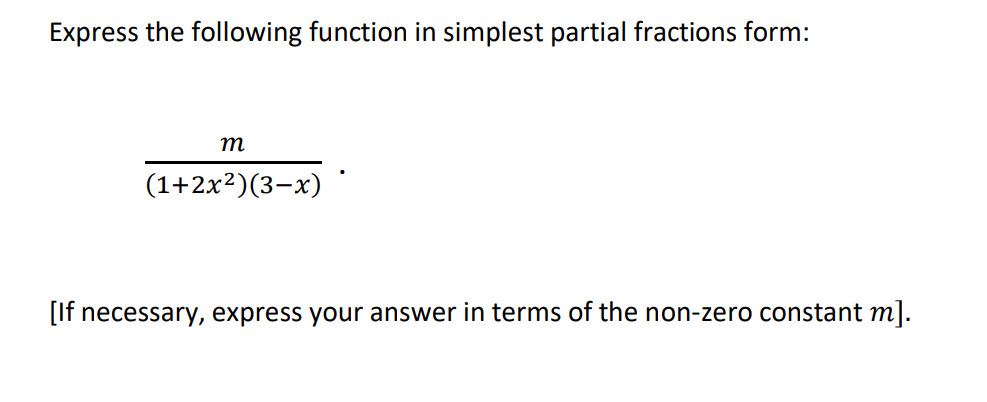 Solved Express the following function in simplest partial | Chegg.com