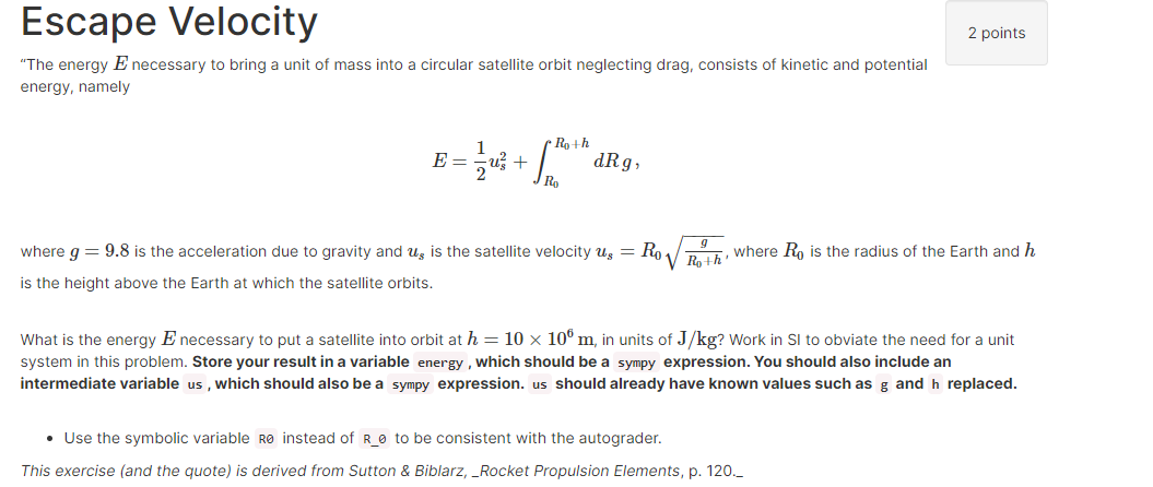 Solved Escape Velocity 2 points "The energy E necessary to | Chegg.com