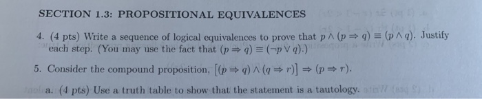Solved SECTION 1.3: PROPOSITIONAL EQUIVALENCES 4. (4 pts) | Chegg.com