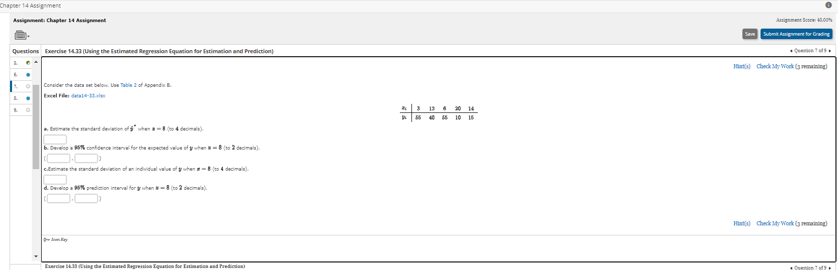 Solved Assignment: Chapter 14 Assignment Assignment Score: | Chegg.com Solved Assignment: Chapter 14 Assignment Assignment Score: | Chegg.com